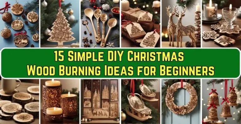 16 Simple DIY Christmas Wood Burning Ideas for Beginners