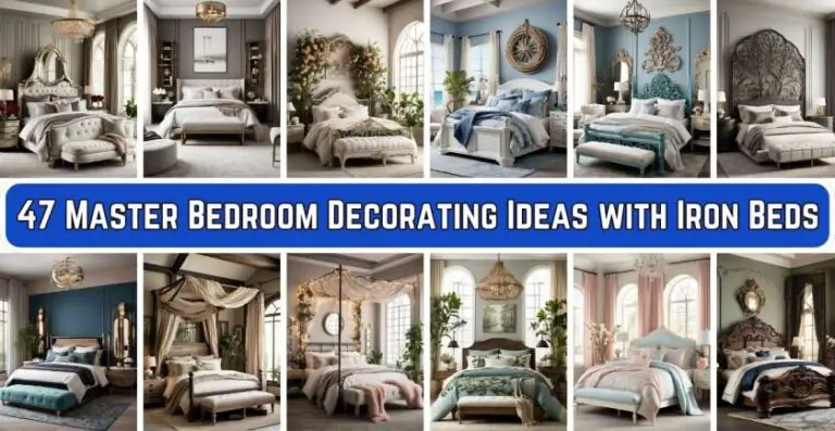 47 Master Bedroom Decorating Ideas with Iron Beds